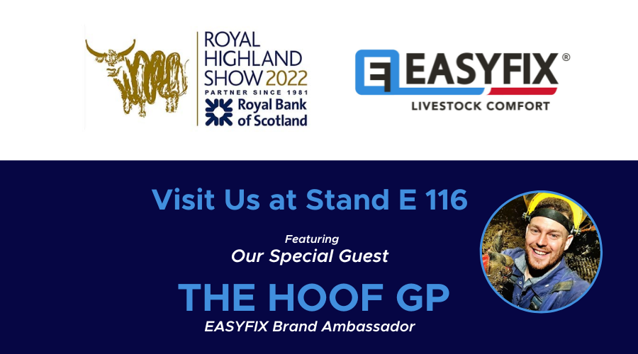 The Royal Highland Show 2022 - Easyfix UK - Easyfix